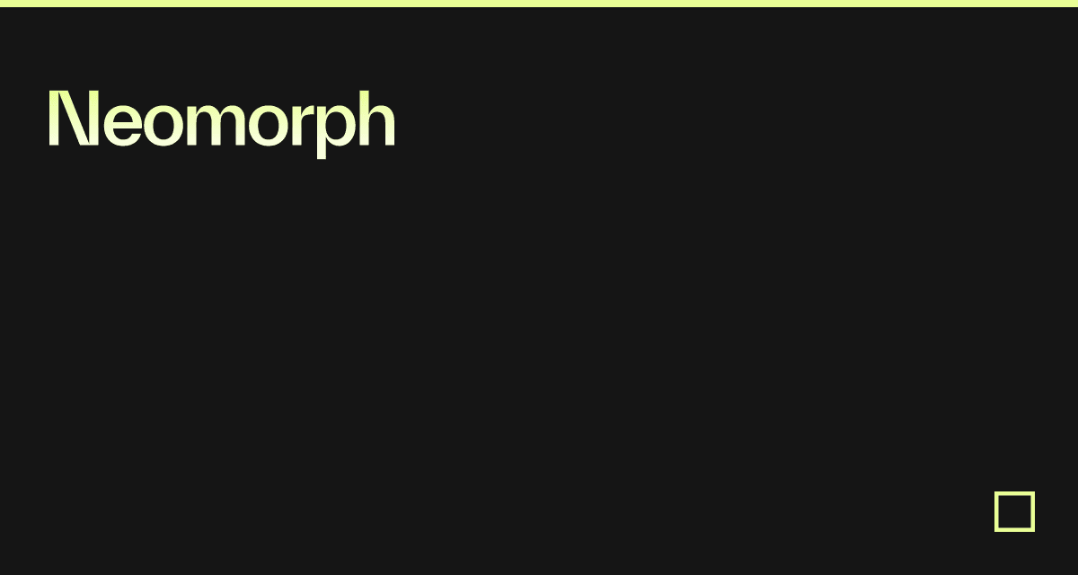 Neomorph - Codesandbox
