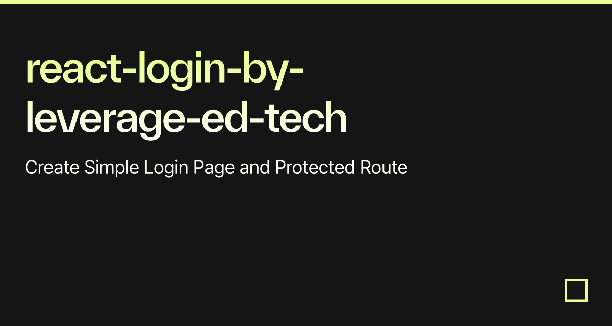 react-login-by-leverage-ed-tech - Codesandbox