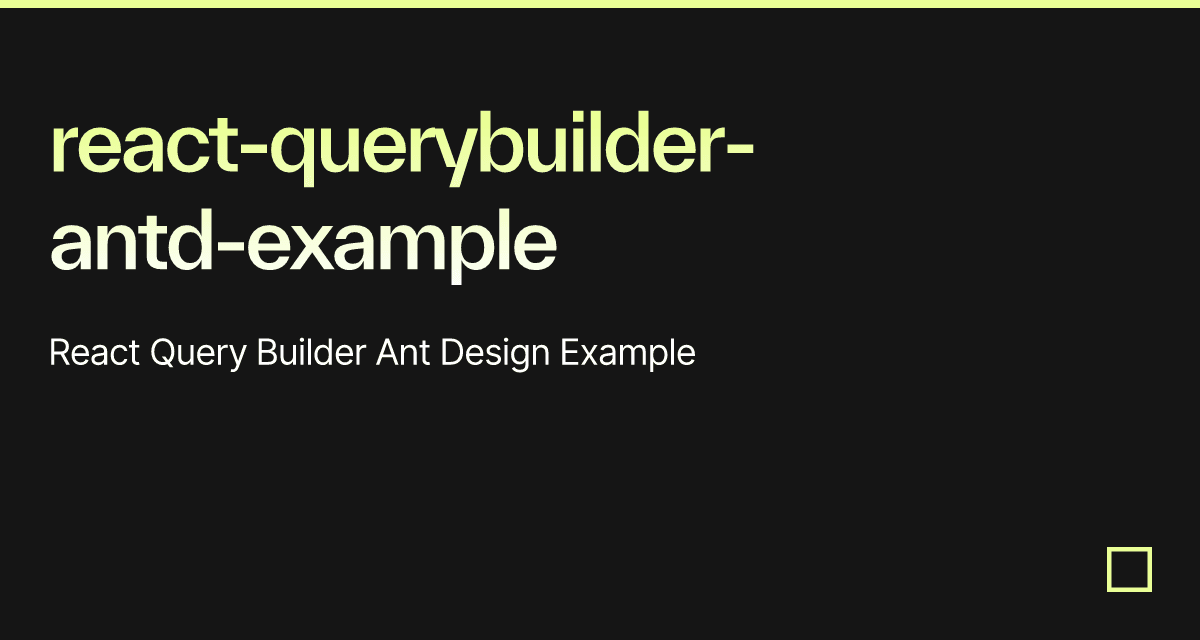 react-querybuilder-antd-example - Codesandbox