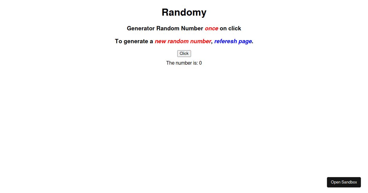 On Click Generate Random Number Only Once Refresh Page For New Random Number Codesandbox