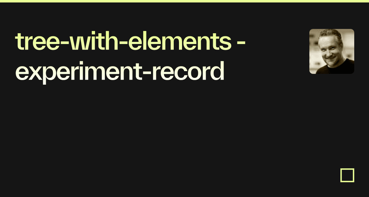 tree-with-elements - experiment-record - Codesandbox