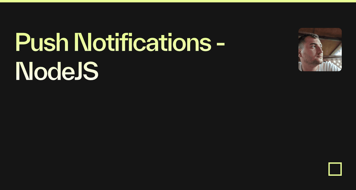 Push Notifications - NodeJS - Codesandbox