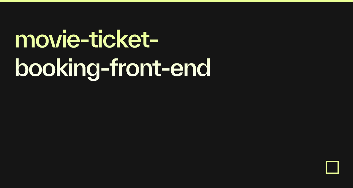 movie-ticket-booking-front-end - Codesandbox
