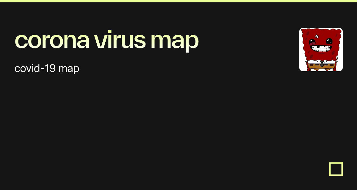 corona virus map - Codesandbox