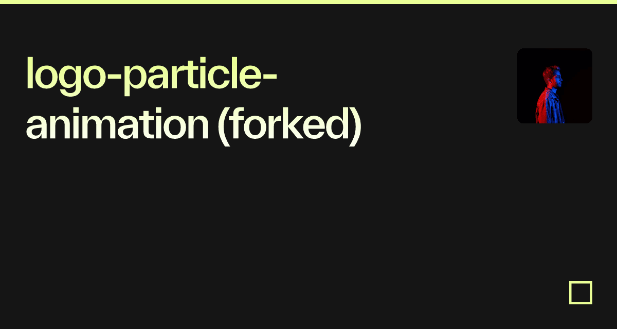logo-particle-animation (forked) - Codesandbox