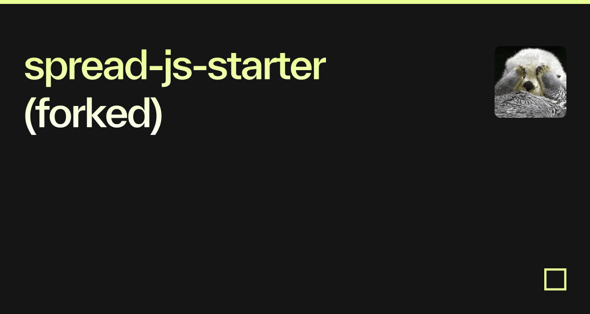 spread-js-starter (forked) - Codesandbox