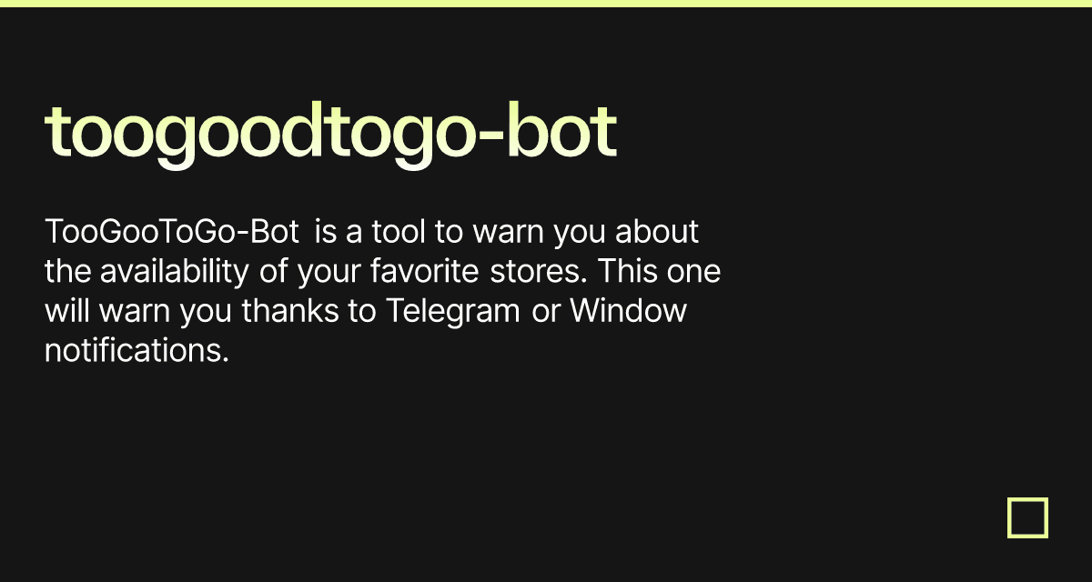 toogoodtogo-bot - Codesandbox