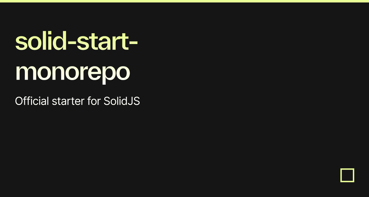 solid-start-monorepo - Codesandbox