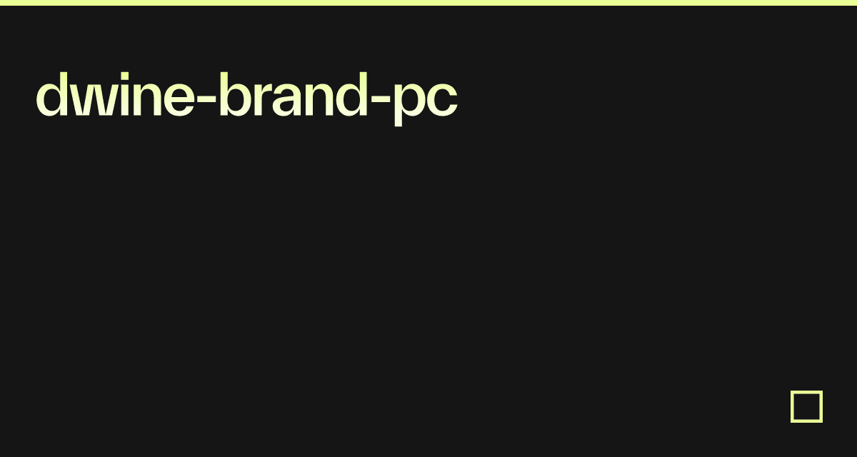 dwine-brand-pc - Codesandbox