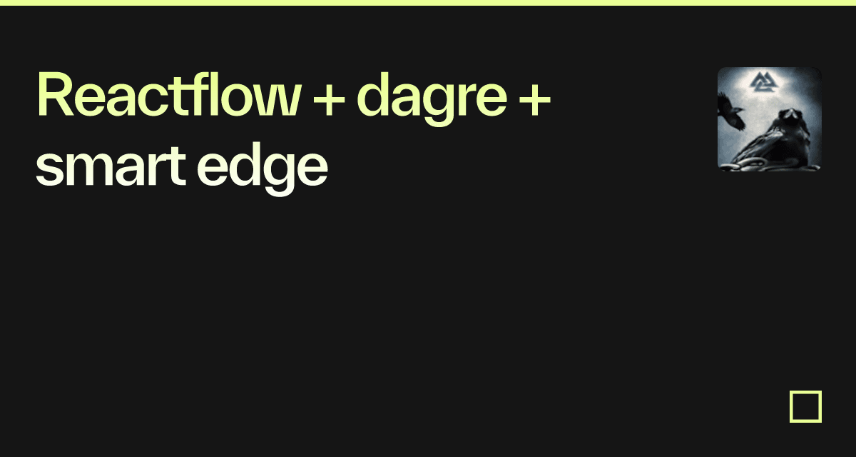 Reactflow + dagre + smart edge - Codesandbox