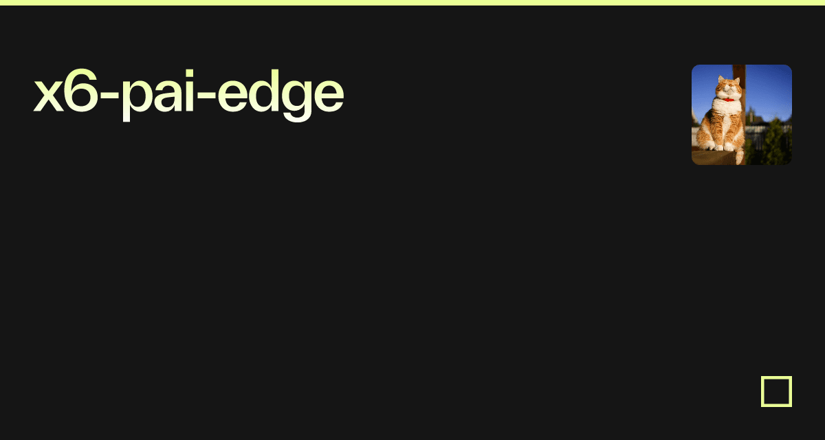 x6-pai-edge - Codesandbox