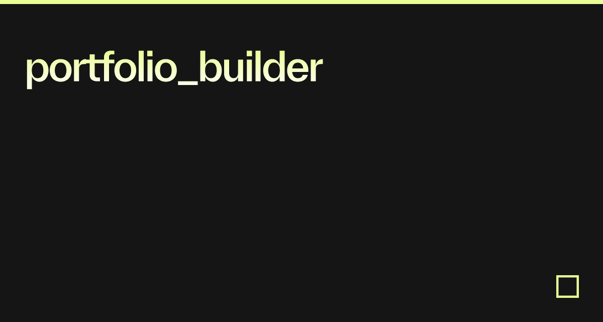 portfolio_builder - Codesandbox