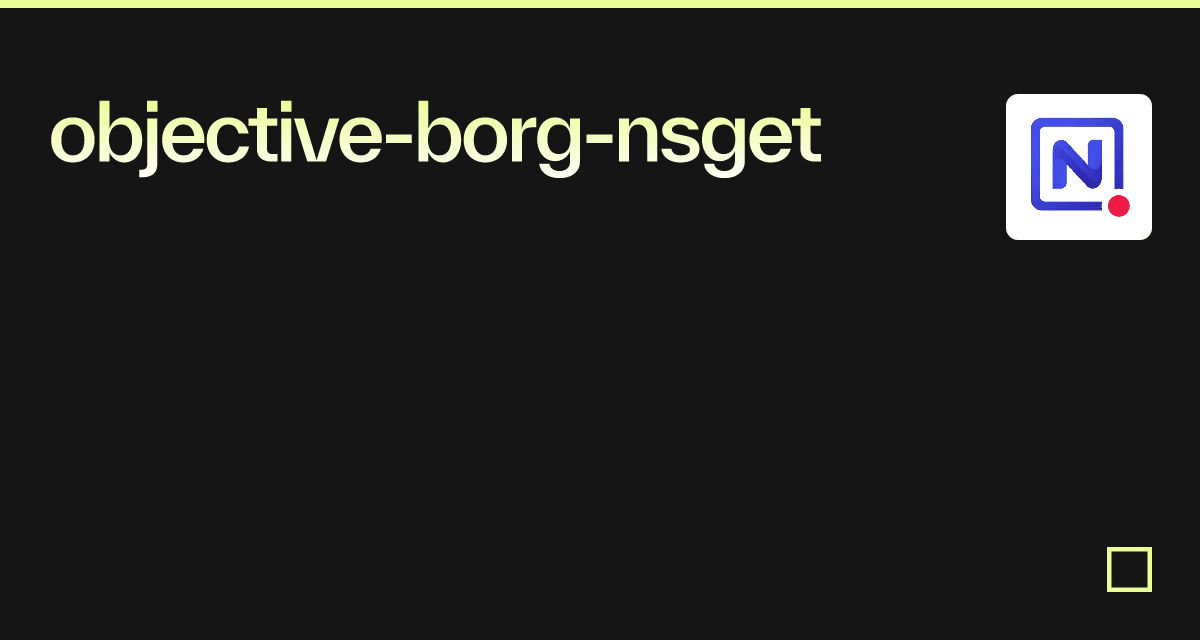 objective-borg-nsget - Codesandbox