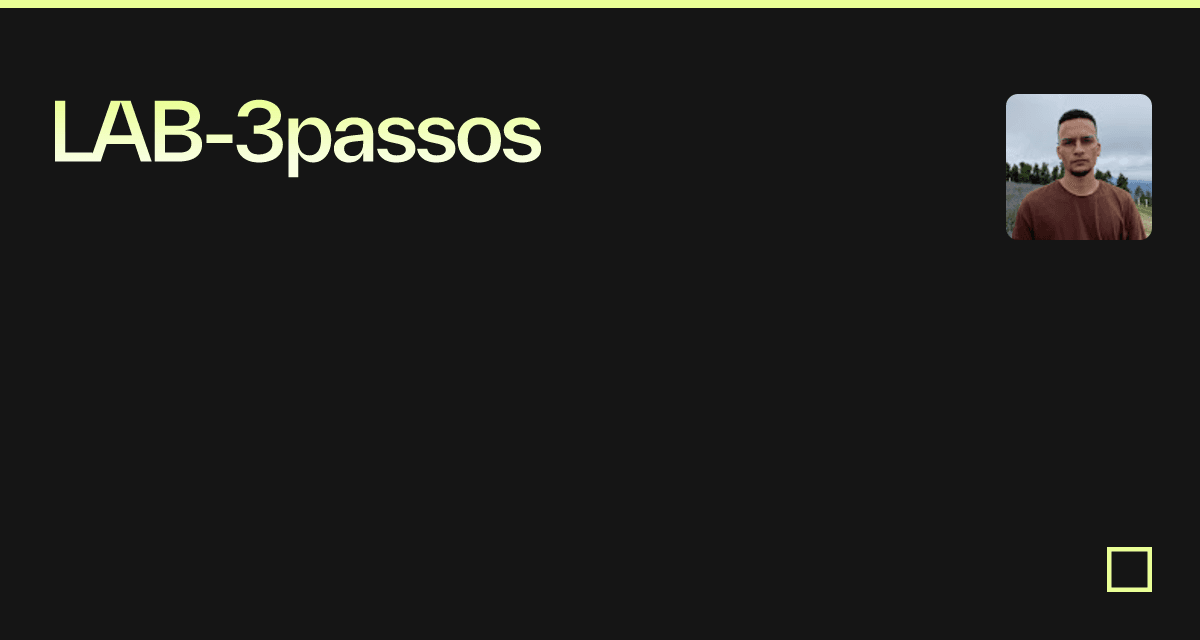 LAB-3passos - Codesandbox