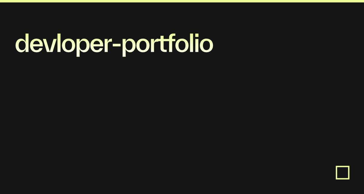 devloper-portfolio - Codesandbox