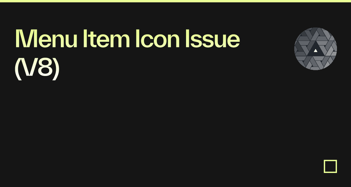 Menu Item Icon Issue (V8) - Codesandbox Menu Item Icon Issue (V8) - Codesandbox