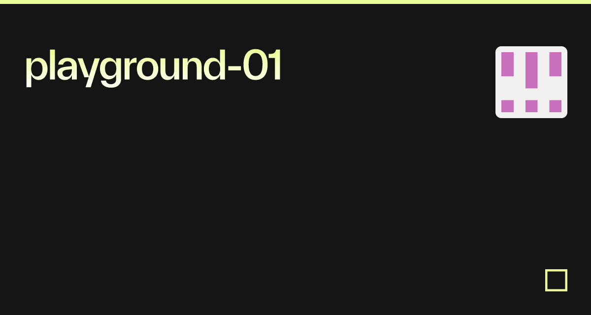 playground-01 - Codesandbox