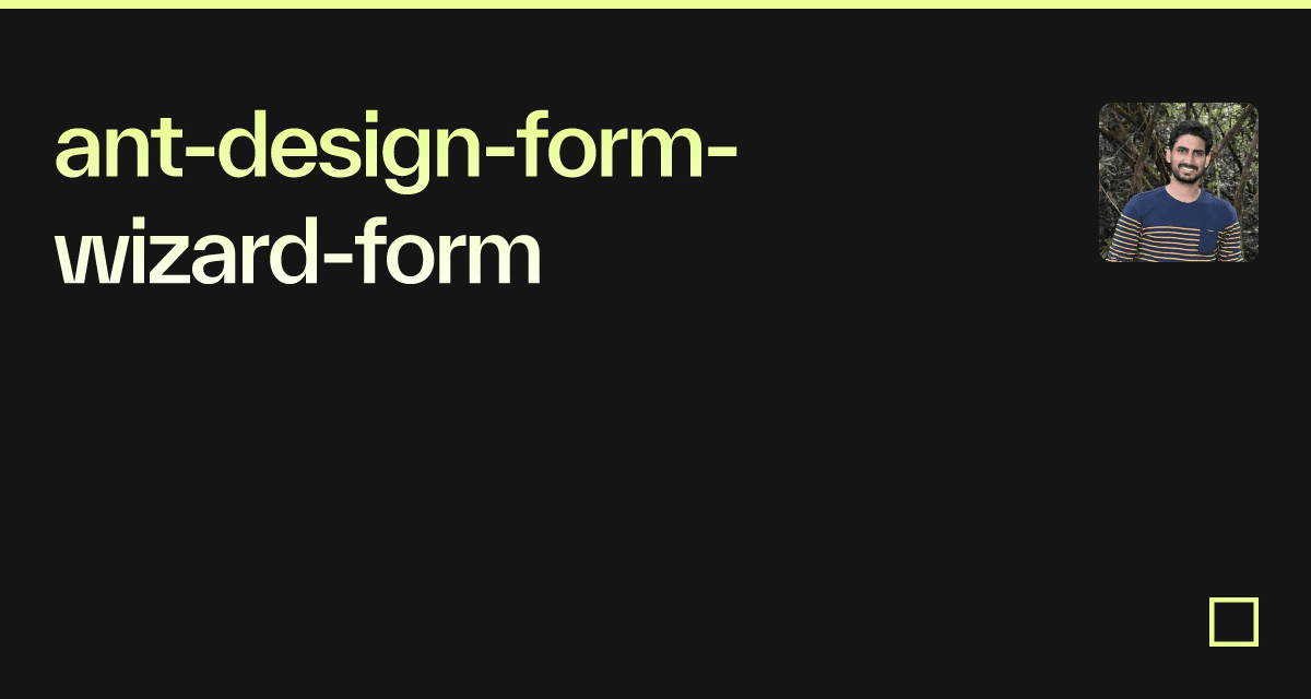 ant-design-form-wizard-form - Codesandbox