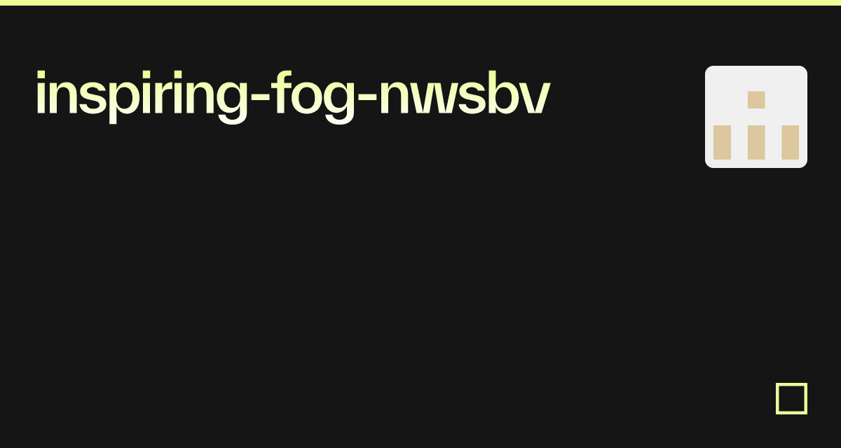 inspiring-fog-nwsbv - Codesandbox