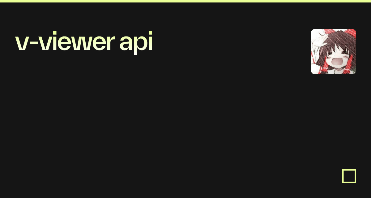 v-viewer api - Codesandbox
