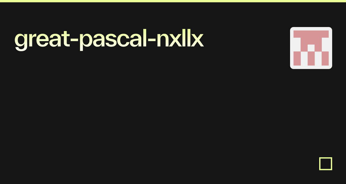 great-pascal-nxllx - Codesandbox