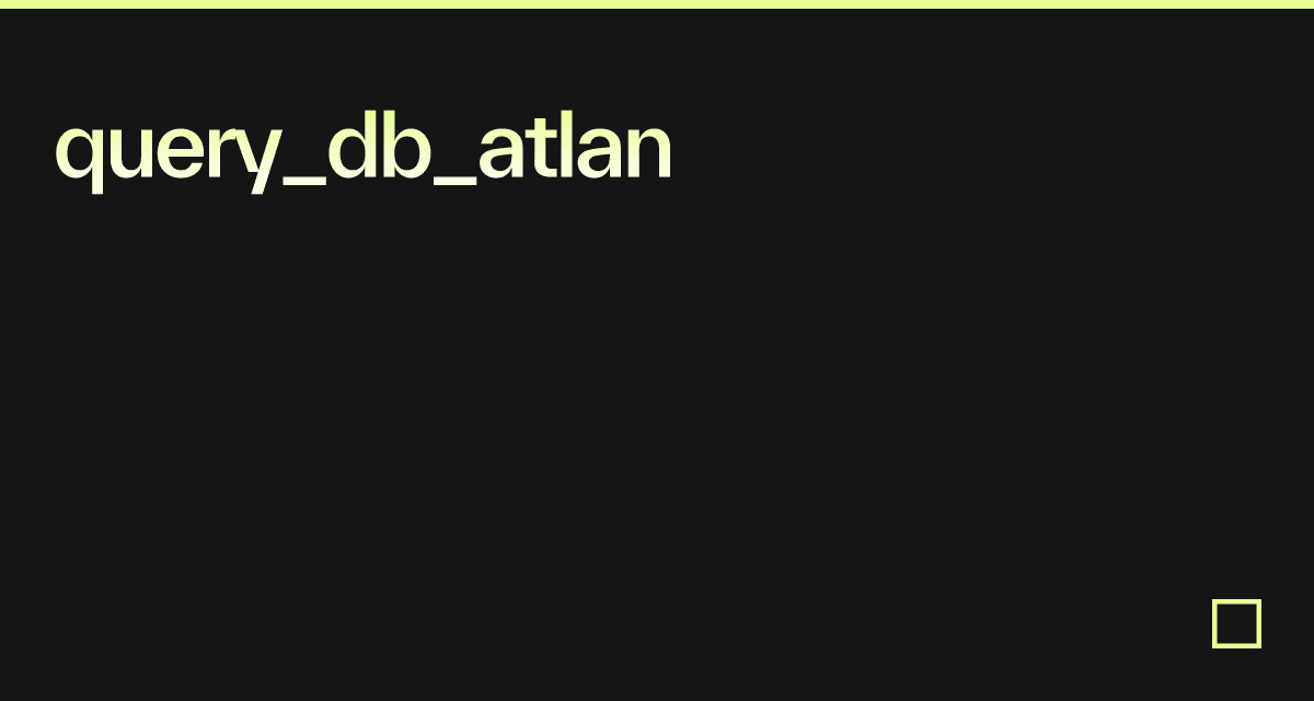 query_db_atlan - Codesandbox