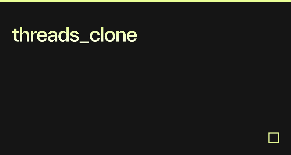 threads_clone - Codesandbox