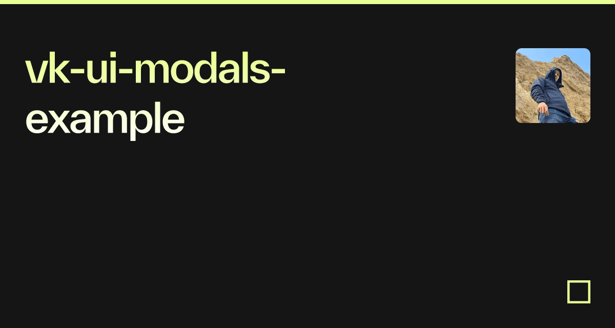 Vk Ui Modals Example Codesandbox