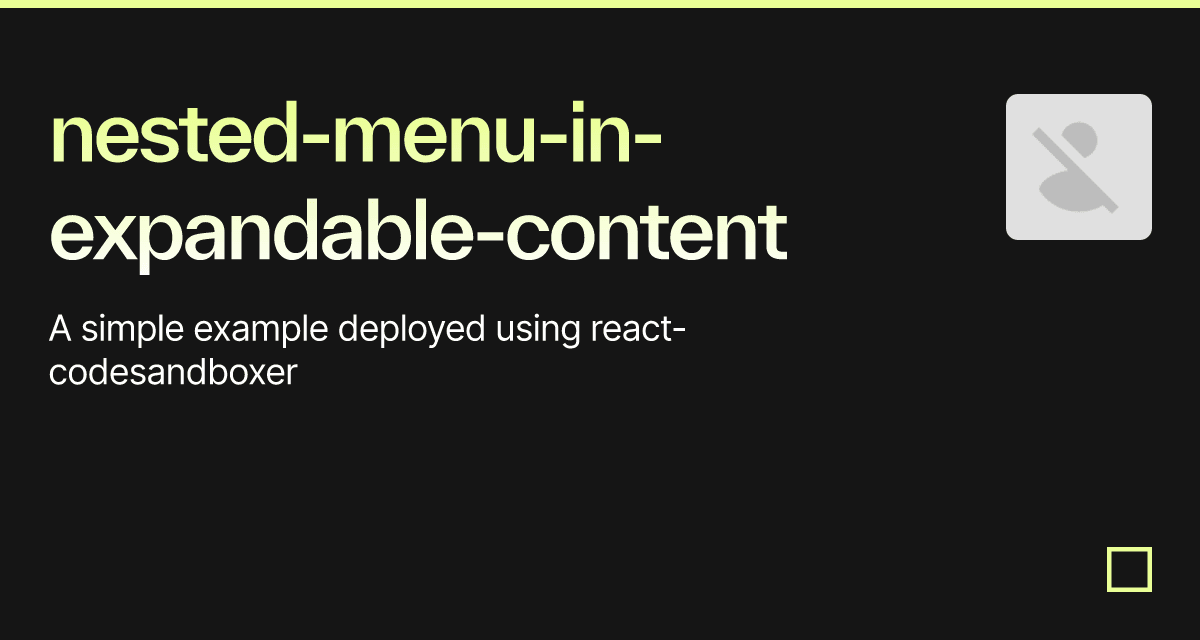 nested-menu-in-expandable-content - Codesandbox nested-menu-in-expandable-content - Codesandbox