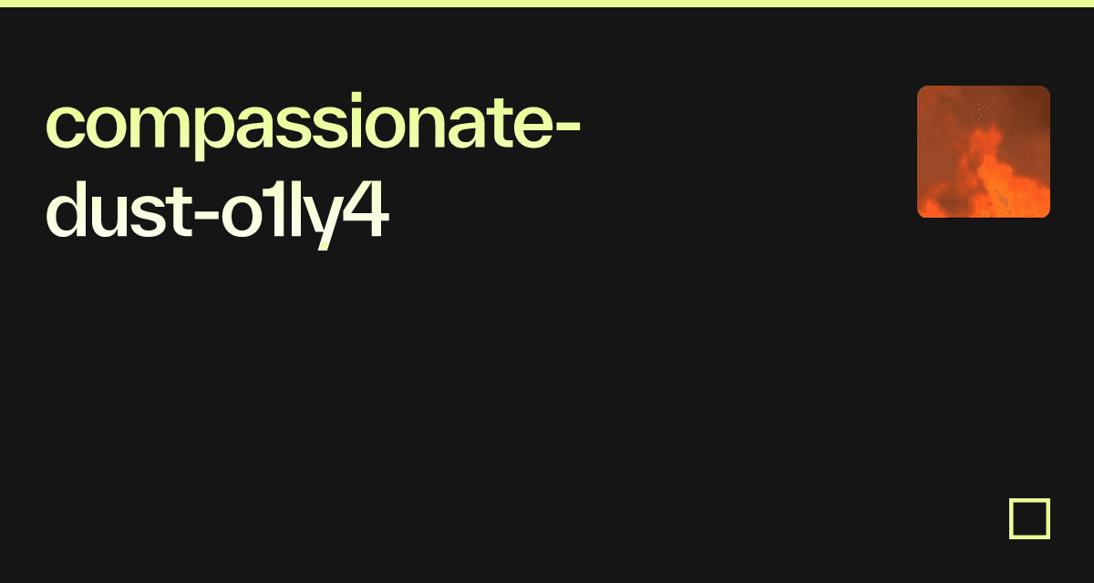 compassionate-dust-o1ly4 - Codesandbox