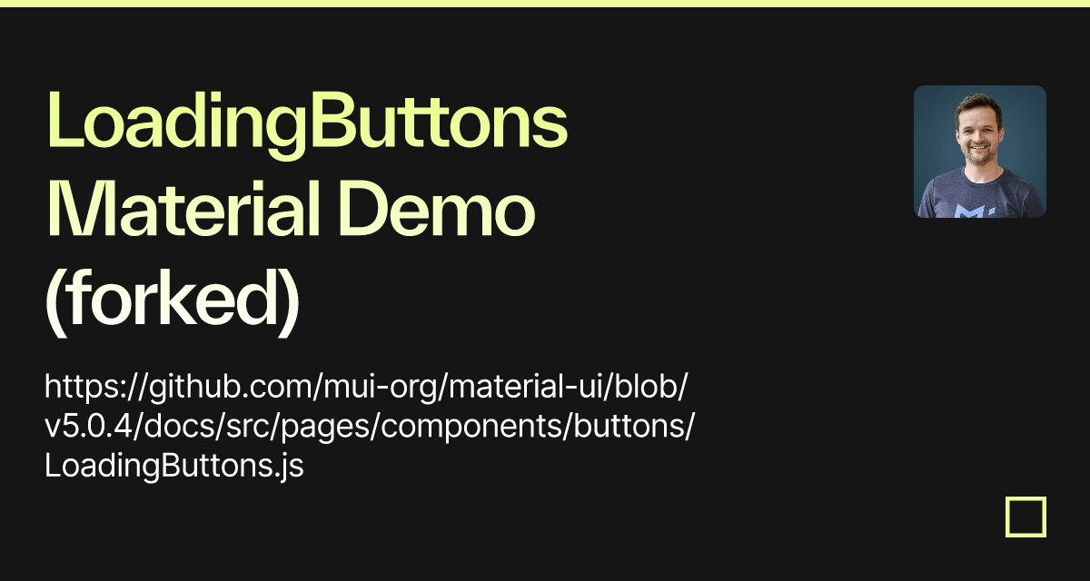 LoadingButtons Material Demo (forked) - Codesandbox