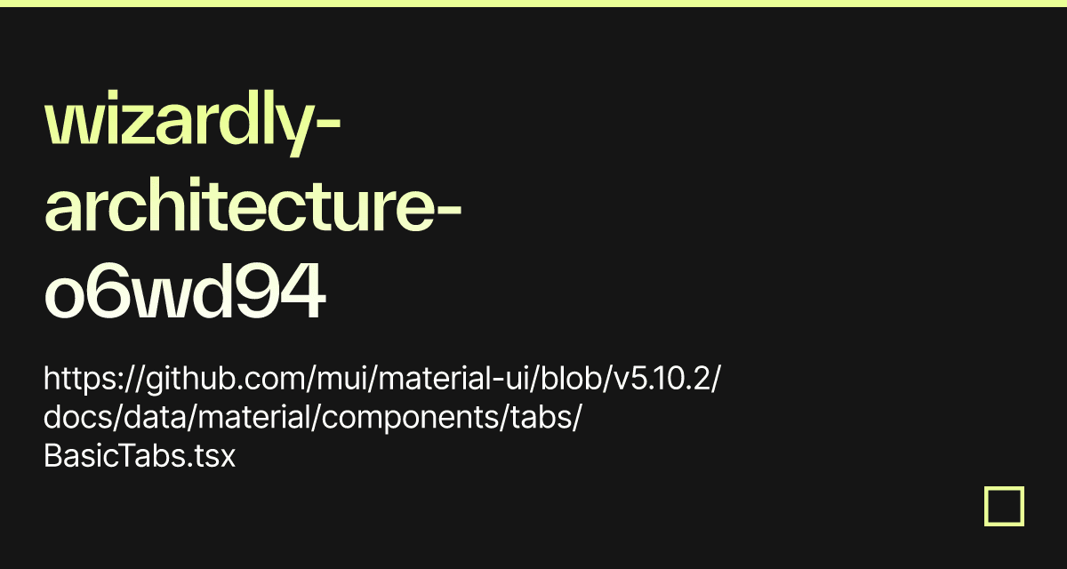 wizardly-architecture-o6wd94 - Codesandbox