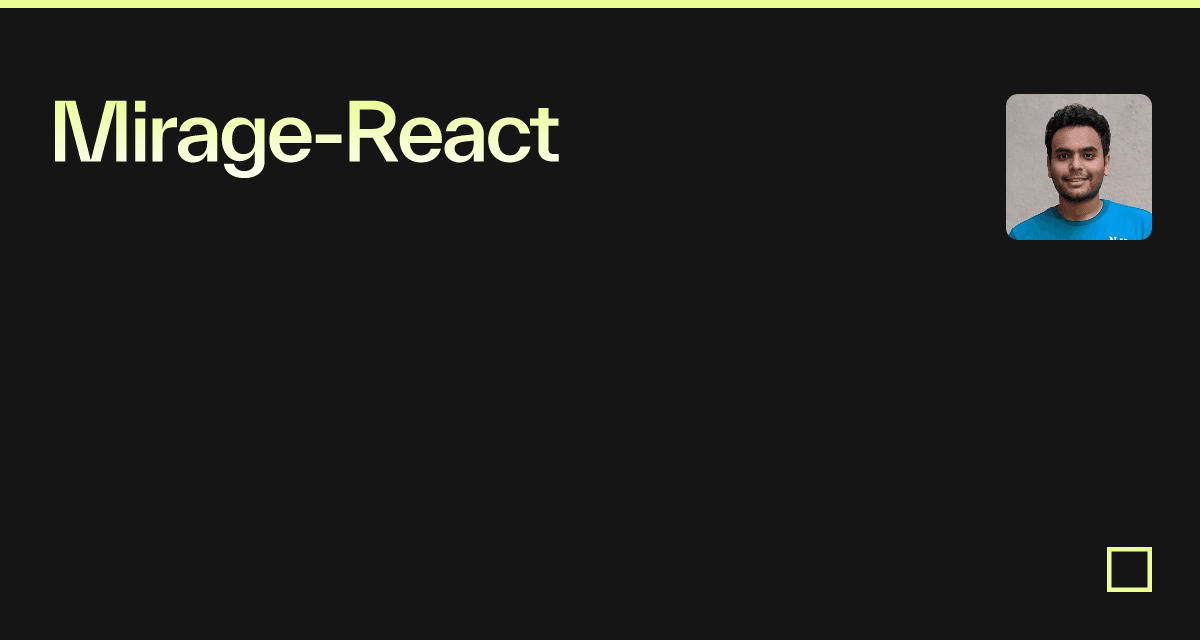 Mirage-React - Codesandbox