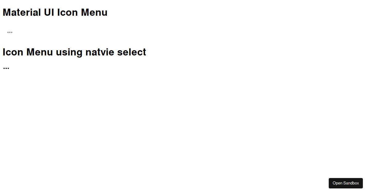 MUI Icon Menu and Native Icon Menu - Codesandbox
