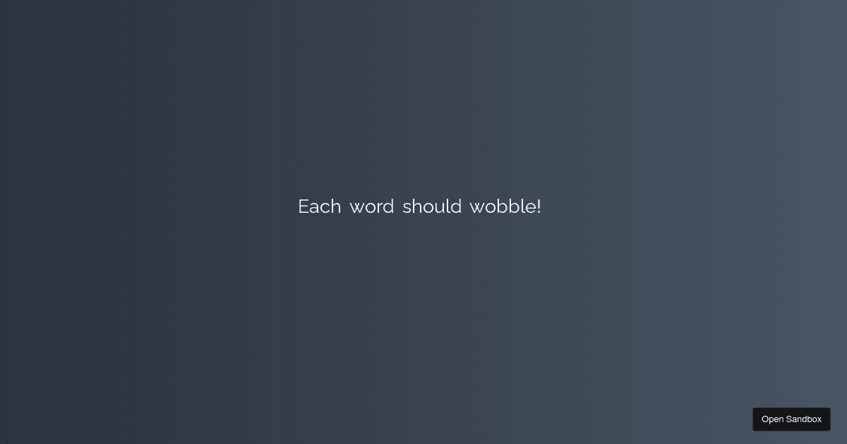 todar-react-wobble-words - Codesandbox