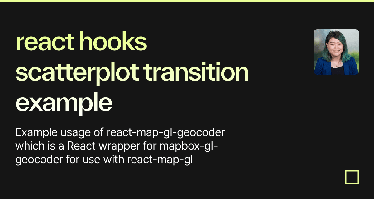 react hooks scatterplot transition example - Codesandbox