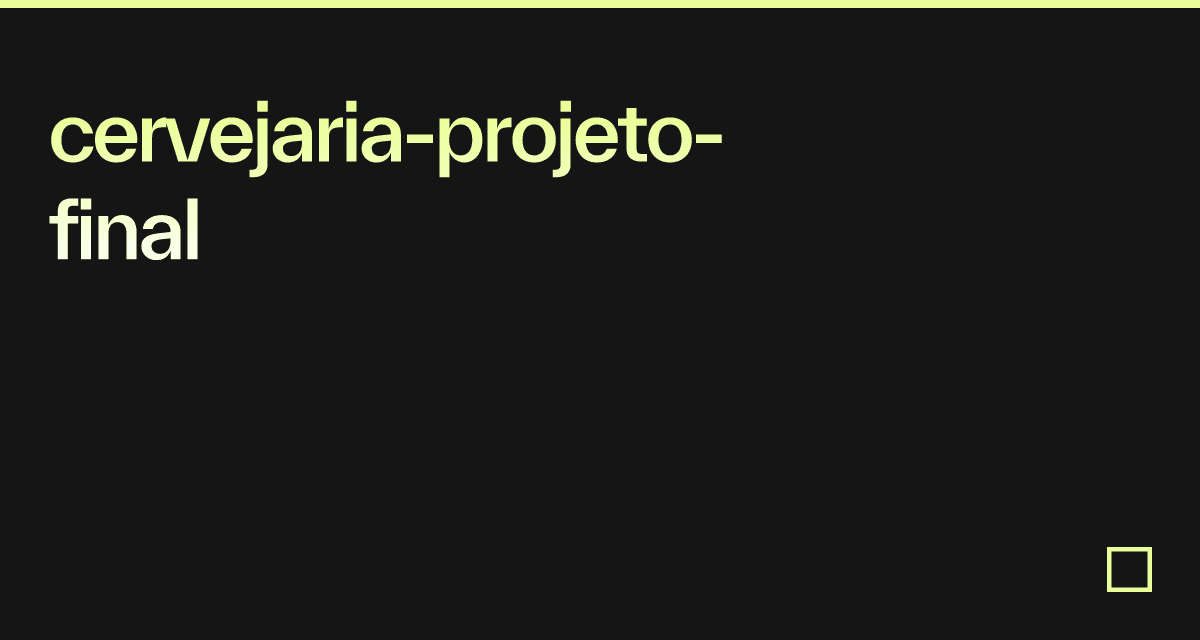 cervejaria-projeto-final - Codesandbox