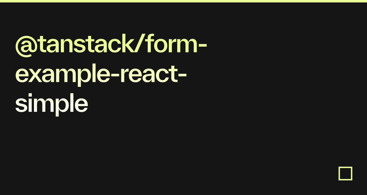 @tanstack/form-example-react-simple - Codesandbox