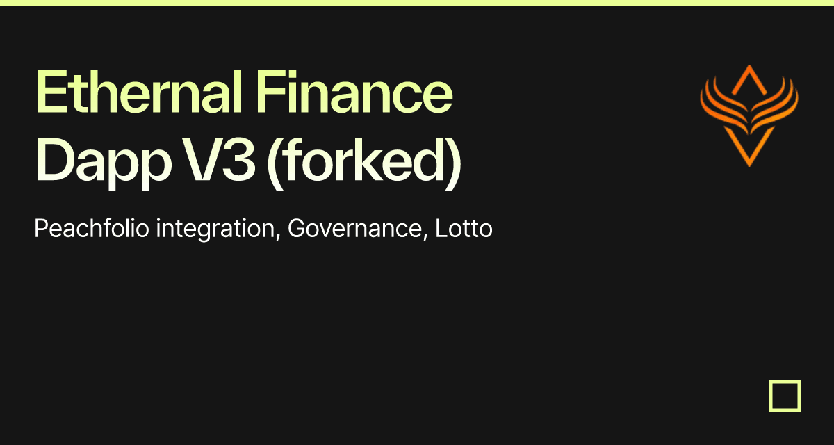 Ethernal Finance Dapp V3 (forked) - Codesandbox
