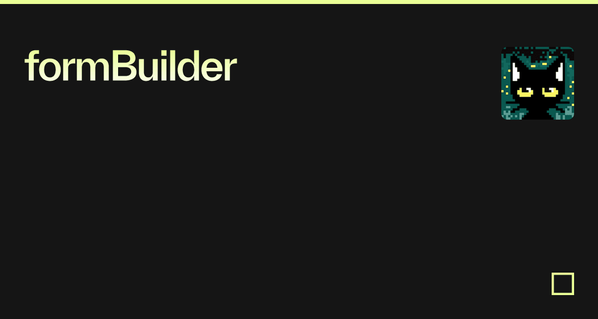 formBuilder - Codesandbox