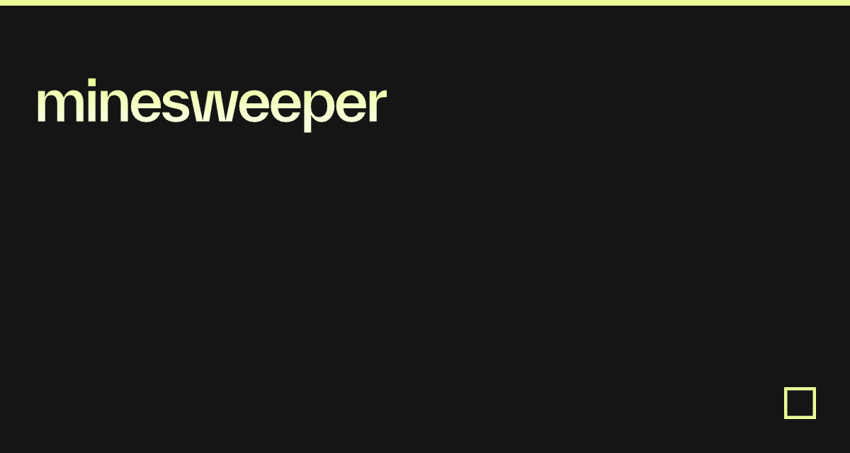 minesweeper - Codesandbox
