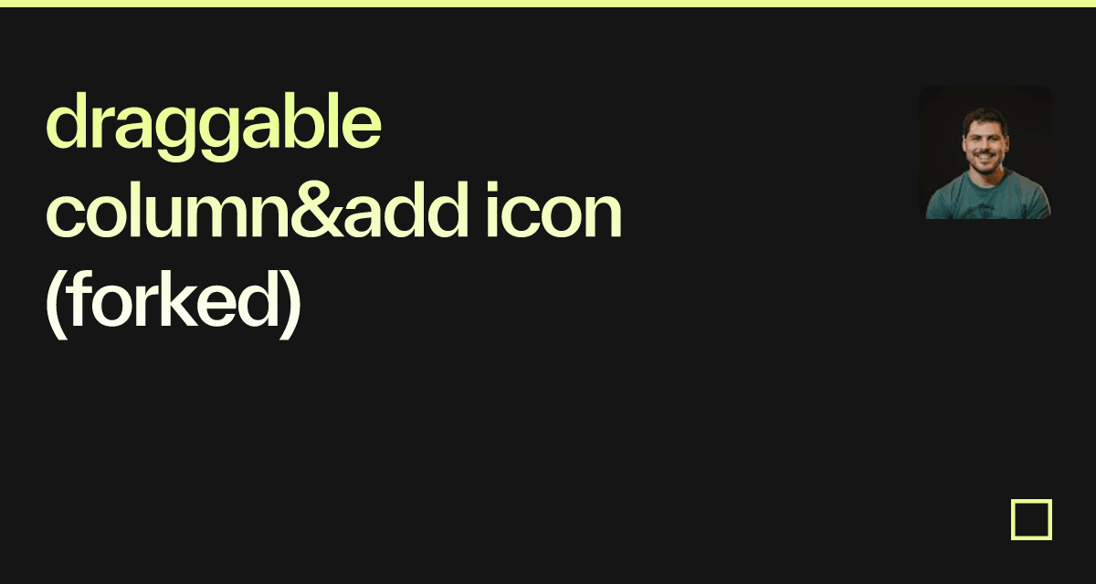 Draggable Columnandadd Icon Forked Codesandbox