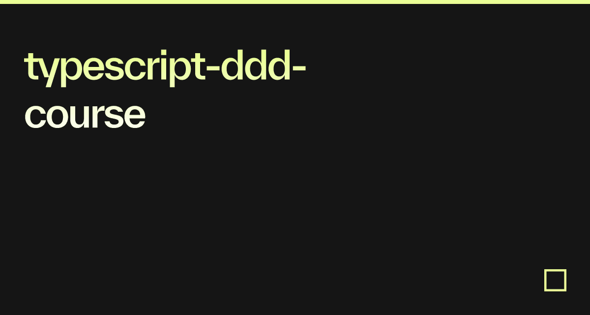 Typescript ddd course Codesandbox typescript-ddd-course-codesandbox
