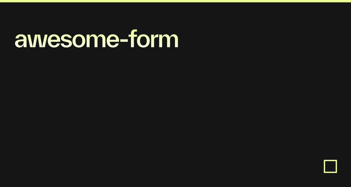 awesome-form - Codesandbox