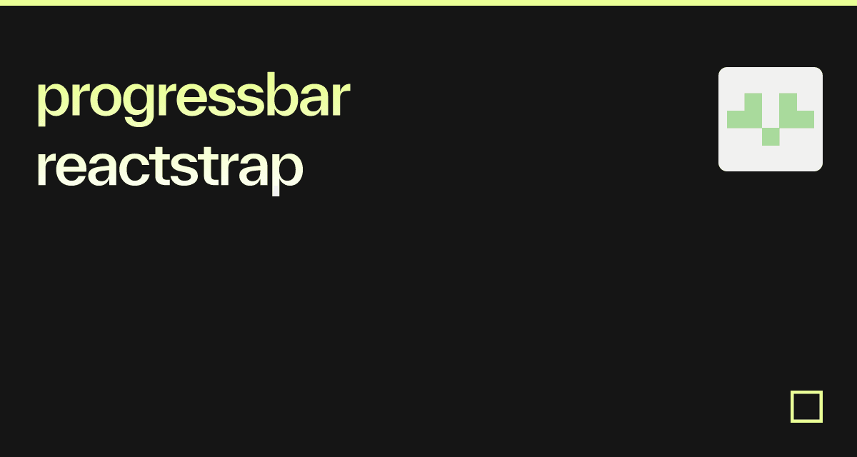 progressbar reactstrap - Codesandbox