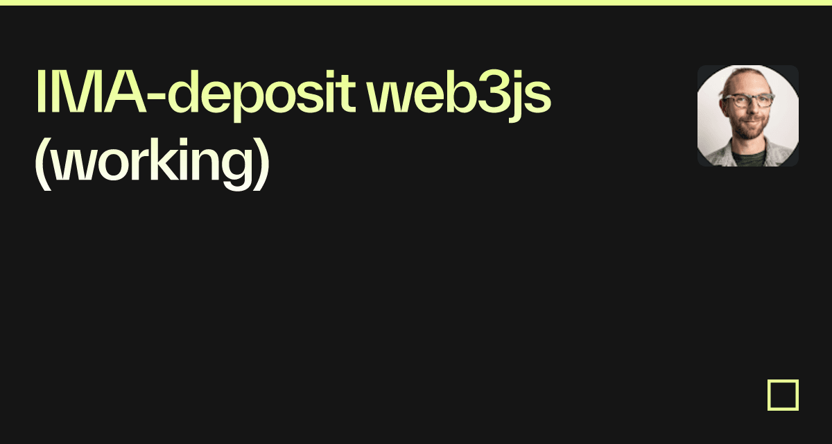 IMA-deposit web3js (working) - Codesandbox