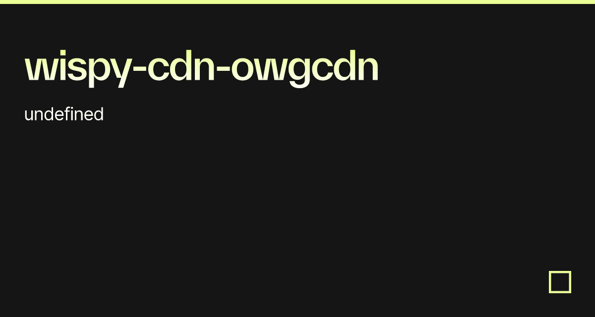 wispy-cdn-owgcdn - Codesandbox