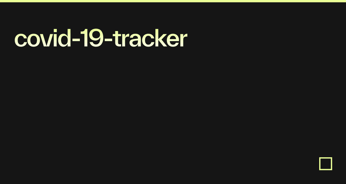 covid-19-tracker - Codesandbox