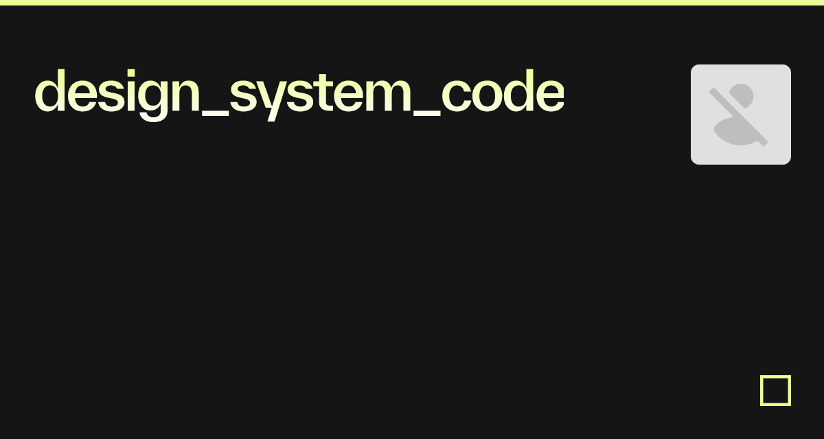 design_system_code - Codesandbox