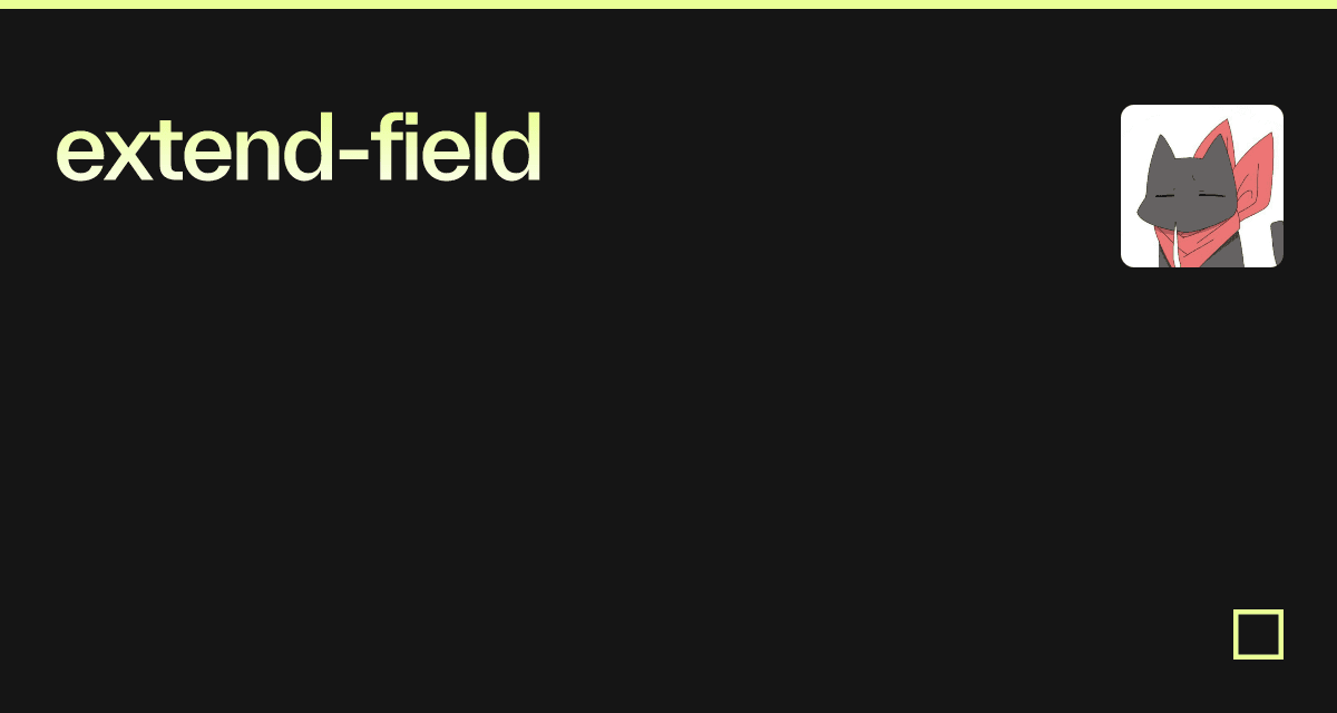 extend-field - Codesandbox